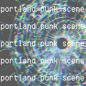 portland punk scene - playlist by shelbyyalicee | Spotify