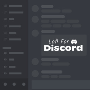 LoFi For Discord - playlist by Kazaretski | Spotify
