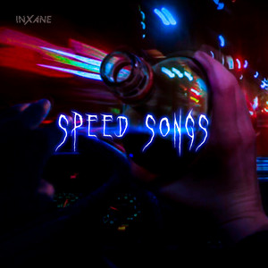 speed songs - playlist by Inxane Music | Spotify