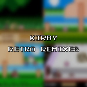 Kirby - Retro Remixes - playlist by Bulby Playlists | Spotify