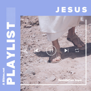 JESUS - playlist by Bibles.net | Spotify