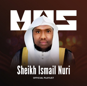 Sheikh Ismail Nuri - playlist by Mahdee Hasan Studio | Spotify