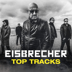 Eisbrecher Top Tracks - playlist by Eisbrecher | Spotify