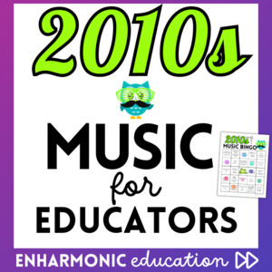 || 2010s Music for Teachers | Enharmonic Education || - playlist by ...