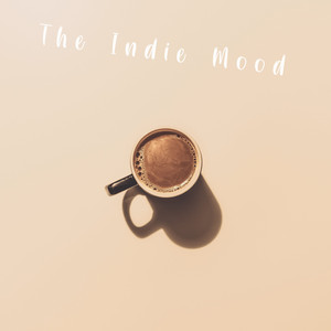 The Indie Mood - playlist by Sammy-Jo | Spotify