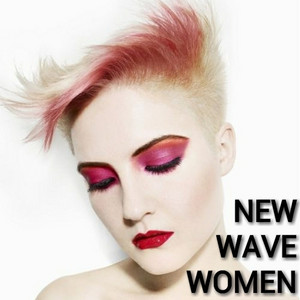 New Wave Women - playlist by Jeph Johnson (DaddyO) | Spotify