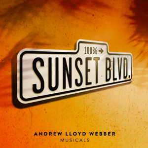 Best of Sunset Boulevard - The Musical - playlist by Andrew Lloyd ...