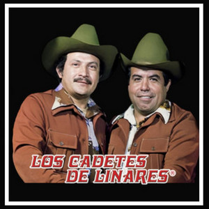 Los Cadetes de Linares El Palomito, Currucu currucu Le cantaba al ...