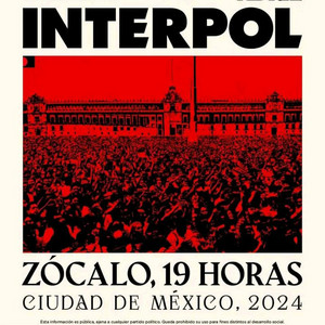 INTERPOL ZÓCALO CDMX - playlist by Ross | Spotify