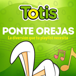 Ponte Orejas - playlist by Totis_mx | Spotify