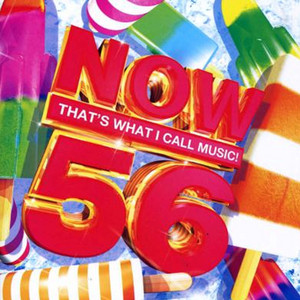 NOW! 56 (2010) - playlist by NOW That's What I Call Music! - South ...