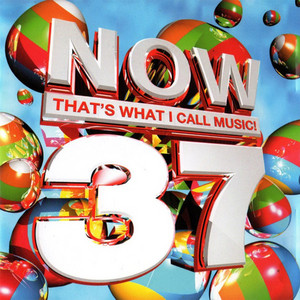NOW! 37 (2004) - playlist by NOW That's What I Call Music! - South ...
