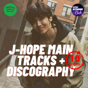 10H: j-hope MAIN TRACKS + discography - playlist by HobiStreamClub ...