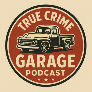 True Crime Garage - playlist by St. Patrick | Spotify