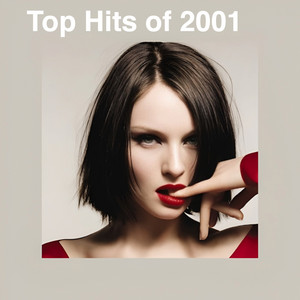 Top Hits of 2001 - playlist by ERMIN | Spotify