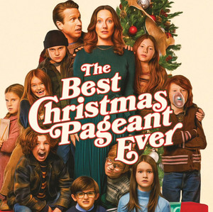 The Best Christmas Pageant Ever (Original Motion Picture Soundtrack ...