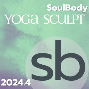 SoulBody Yoga Sculpt 2024-4 - playlist by soul-body | Spotify