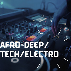 Afro-Deep / Afro-Tech / Electro - playlist by Pumlani. | Spotify
