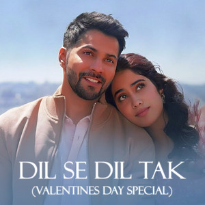 Dil Se Dil Tak ( Valentines Special) - playlist by Bollywood hit ...