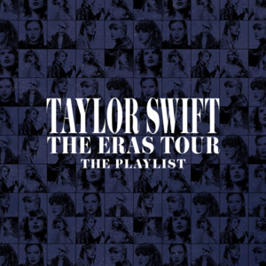 The Eras Tour Setlist - playlist by Conecta México | Spotify