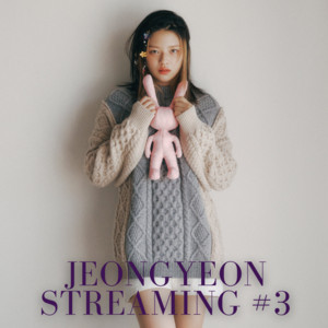 JEONGYEON STREAMING #3 - playlist by yjystationhead | Spotify