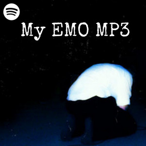 My EMO Mp3 - playlist by Usuario dañado | Spotify