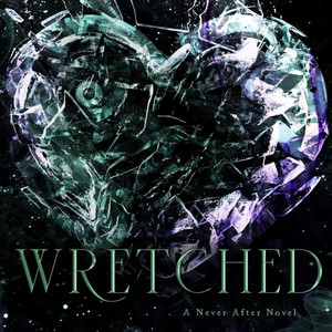 Wretched by Emily McIntire - playlist by NightOwlReads08 | Spotify