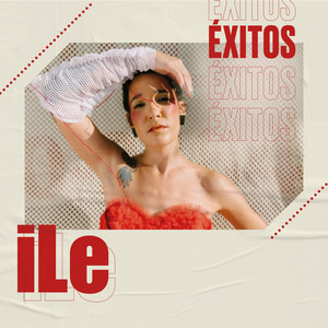 iLe Éxitos (Best Of & Greatest Hits) - playlist by iLe | Spotify