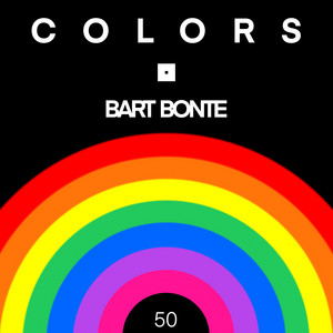Bart Bonte - Colors - playlist by Awesomespiritcat21 | Spotify