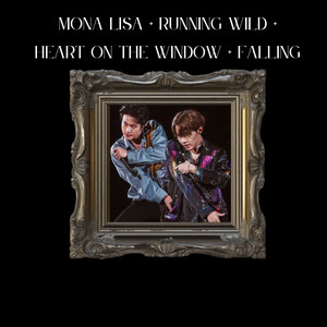 mona lisa + running wild + heart on the window + falling - playlist by ...