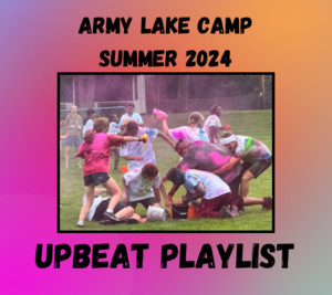 Army Lake Camp Summer 2024 Upbeat - playlist by DARIA | Spotify