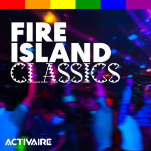 Fire Island Classics - playlist by Activaire | Spotify