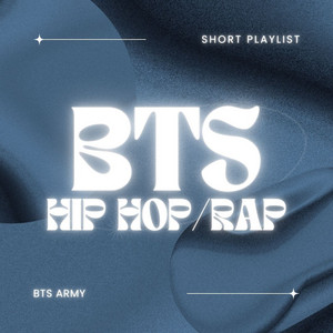 BTS HIP HOP | 1h - playlist by BTS ; Short Playlist | Spotify