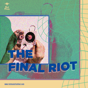 The Final Riot - playlist by extenler | Spotify
