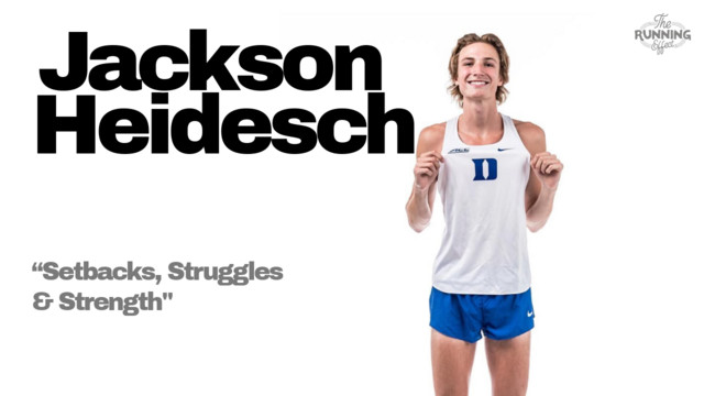 Is Jackson Heidesch update? - LetsRun.com