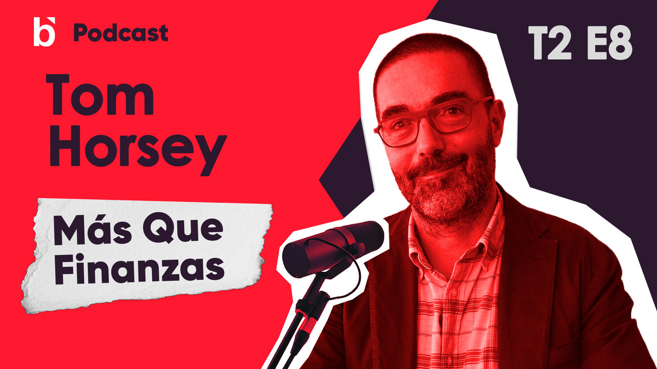 Tom Horsey | ¿Cómo EMPRENDER con ÉXITO? | Más que Finanzas | 02x08 ...