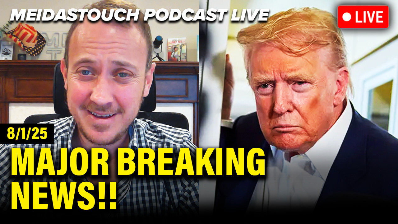 MeidasTouch Full Podcast - 8/1/25 - The MeidasTouch Podcast | Podcast ...