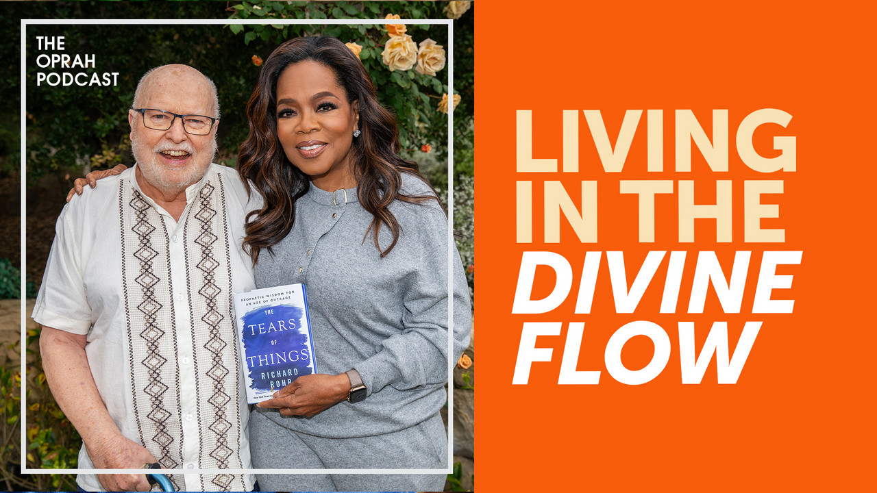 Oprah & Richard Rohr on Finding Hope in Uncertain Times - The Oprah ...