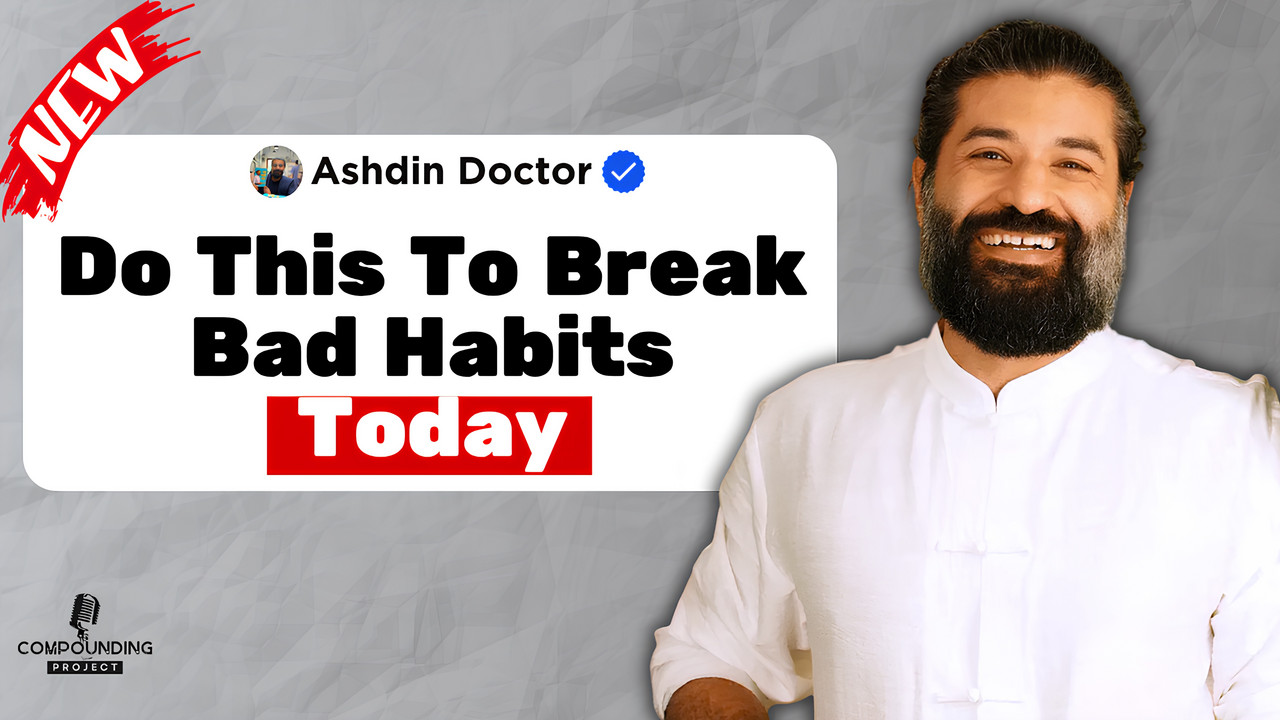 Habit Coach: The SECRET To Breaking Bad HABITS Today | Ashdin Doctor ...