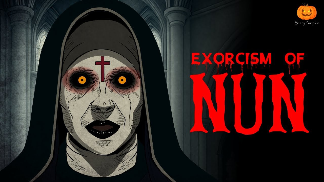 Exorcism of Nun Horror Story | Hindi Horror Stories | Scary Pumpkin ...