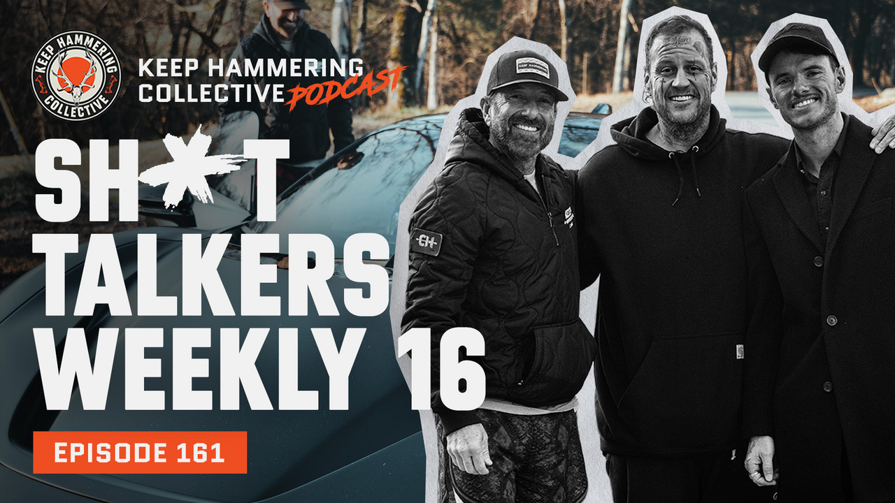 KHC 161 - Sh*t Talkers Weekly 16 - Cameron Hanes - Keep Hammering ...