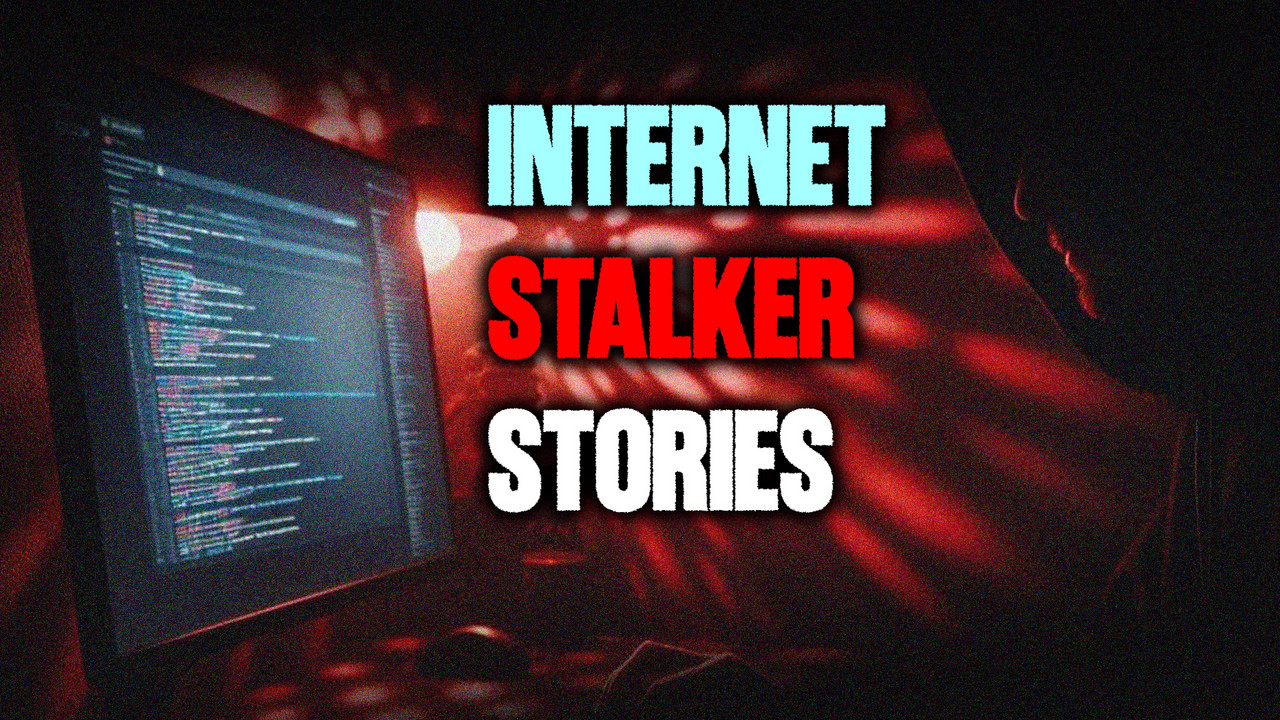 4 TRUE Scary Internet Stalker Stories | Episode 624 - Southern Cannibal ...