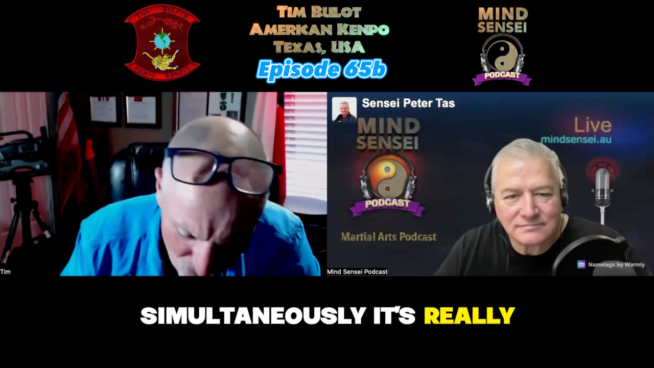 Episode 65b -10th Deg SeniorMaster Tim Bulot American Kenpo, Waxahachie ...