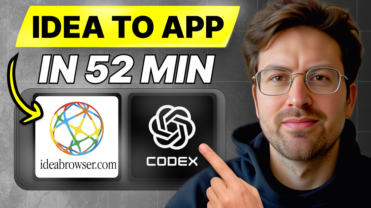 I Built an Entire App in Only 52 Min with Codex & Idea Browser - The ...