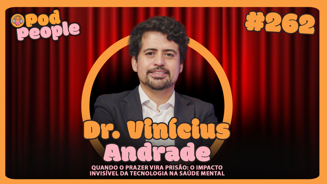 ENTENDA O IMPACTO DOS VÍCIOS NA SAÚDE MENTAL COM DR. VINICIUS ANDRADE ...