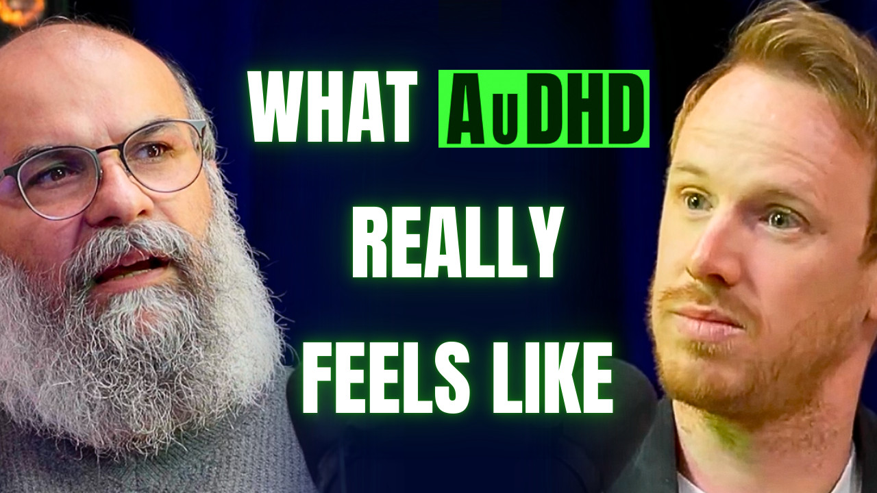 No.1 AuDHD Expert: What AuDHD Really Feels Like, This Habit Means You ...