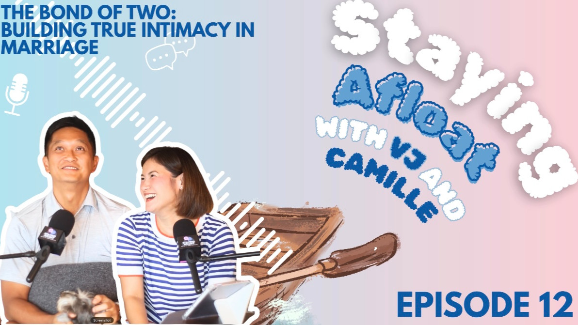 Ep. 12: The Bond of Two | Building True Intimacy in Marriage - Staying ...