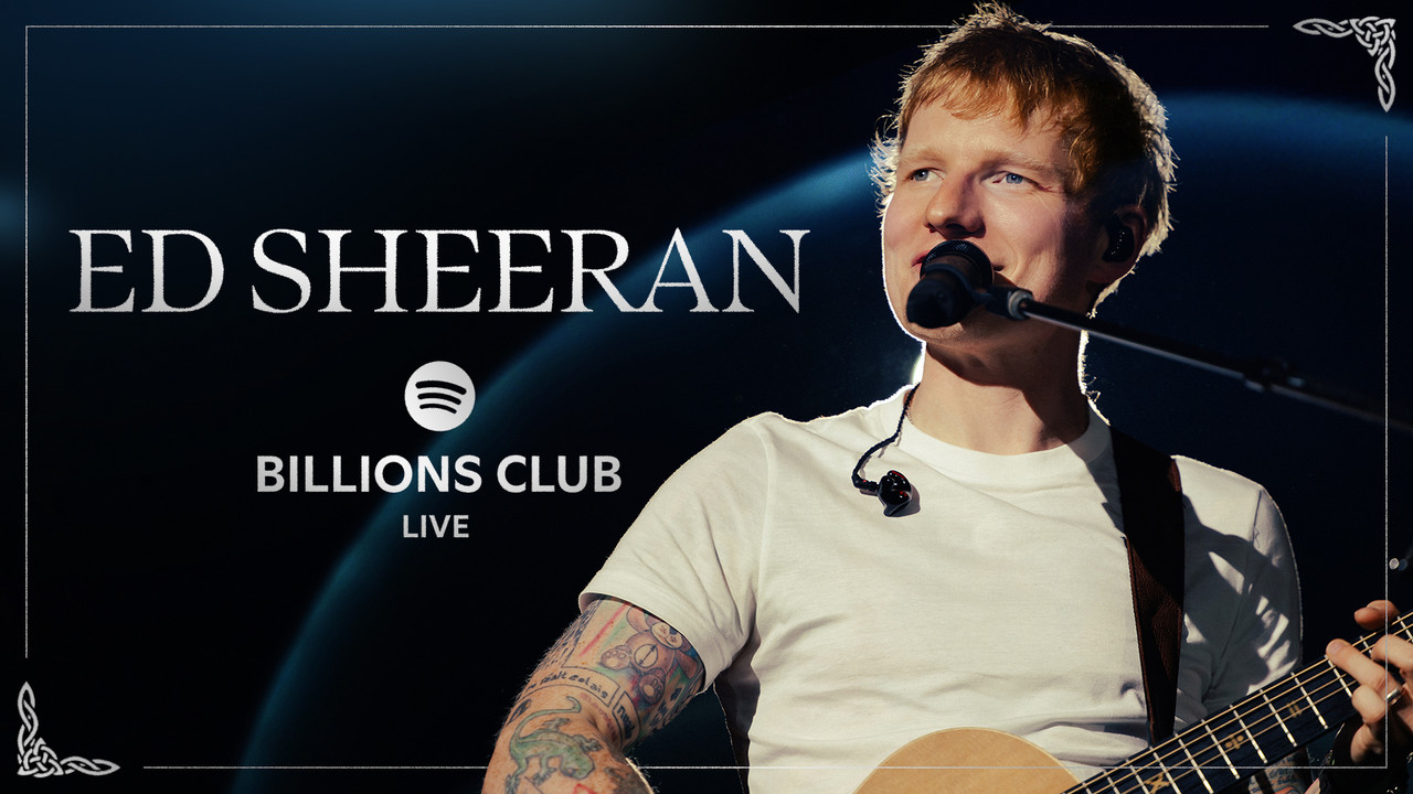 Billions Club Live with Ed Sheeran: A Concert Film - Billions Club: The ...
