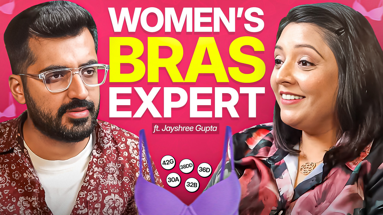 The World of Bras and Lingerie ft. Bra Expert Jayshree Gupta | Dostcast ...