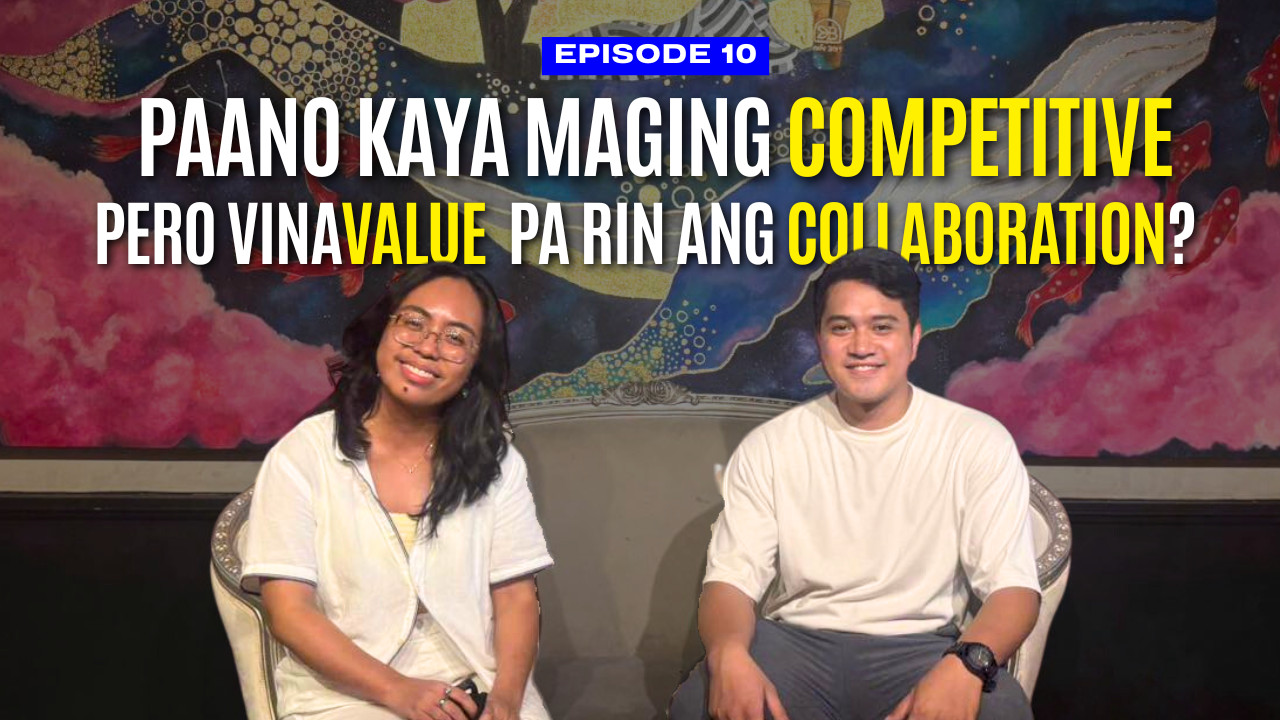 Paano Kaya Maging Competitive Pero Collaborative Pa Rin? - Universal ...